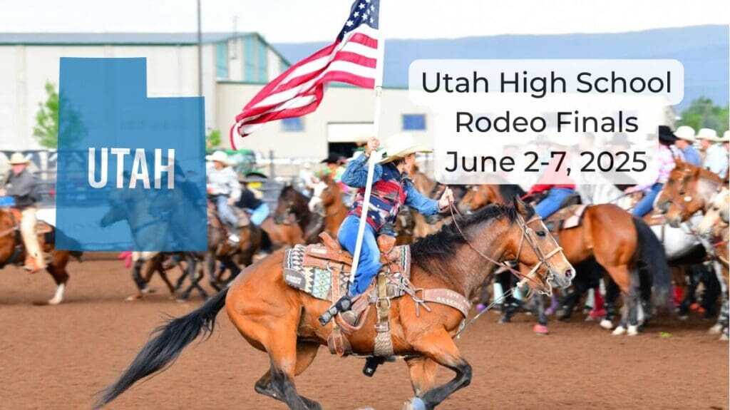 Utah High School Rodeo Finals 2025 - Cowboy Lifestyle Network