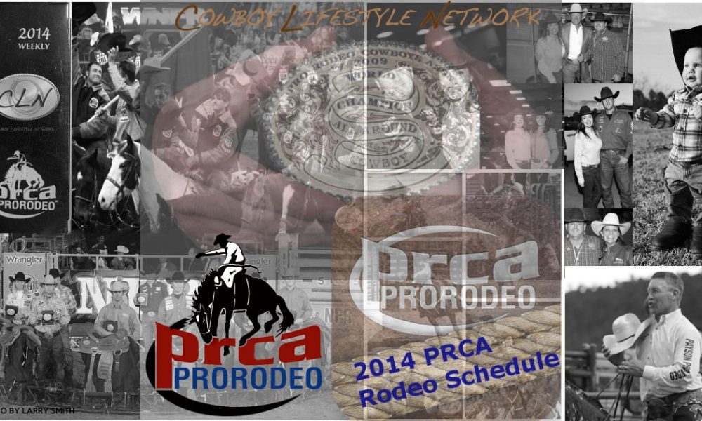 2014 PRCA Rodeo Schedule: August - Cowboy Lifestyle Network